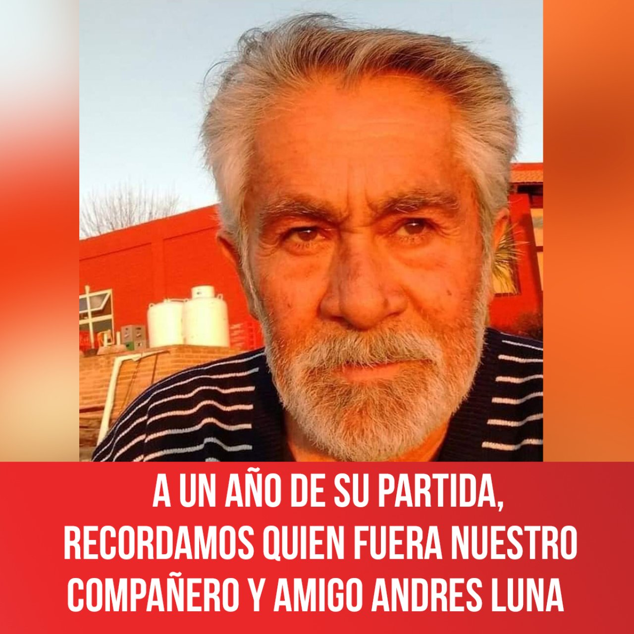 A un año de su partida, recordamos quien fuera nuestro compañero y ...